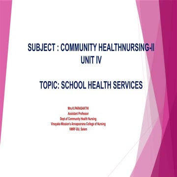 school health unit IV.pptx, define, purpose | PPT
