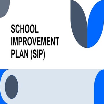 SCHOOL IMPROVEMENT PLAN (SIP).pptx