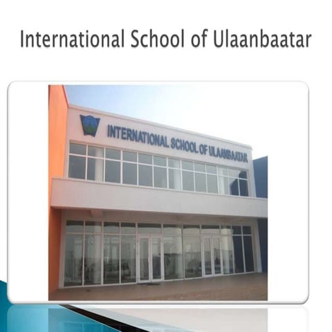 ISU -울란바타 국제학교 | PPT