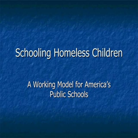 Schooling Homeless Children | PPT | Education