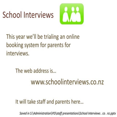 School interviews Electronic Booking | PPTX