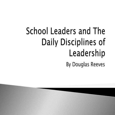 School Leaders and The Daily Disciplines of Leadership | PPTX