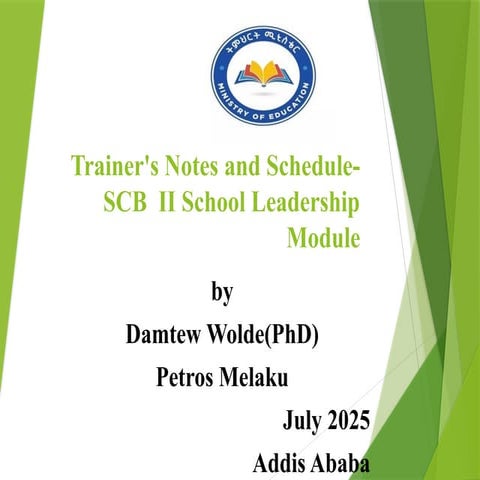 School_leadership,_Trainers_Notes_and_Schedules_for_SCB_II_School.pptx