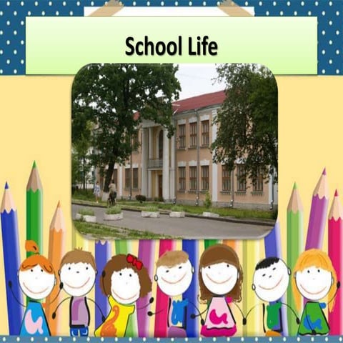 School life | PPTX