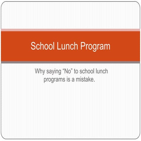 School lunch programs | PPTX