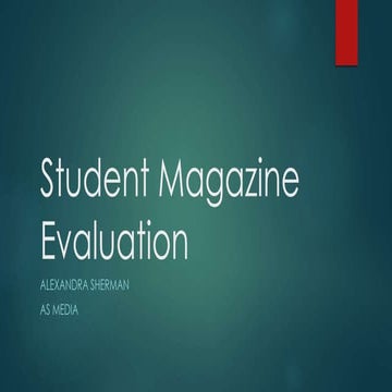 School magazine evaluation | PPTX | Photography | Arts and Crafts