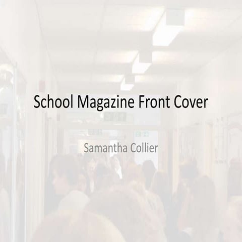 School magazine front cover | PPT