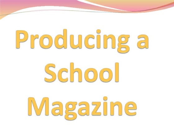 School Magazine Examples | PPT