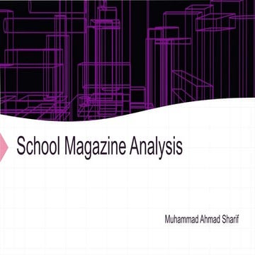 School magazine Analysis | PPTX