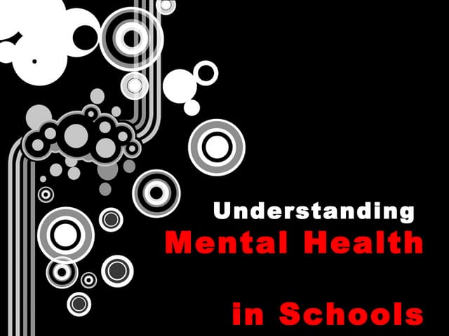 Mental Health Awareness in School | PPTX