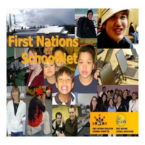 First Nations SchoolNet Overview | PPT