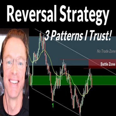 Trend Reversal Strategy, 3 Patterns I Trust | PPT