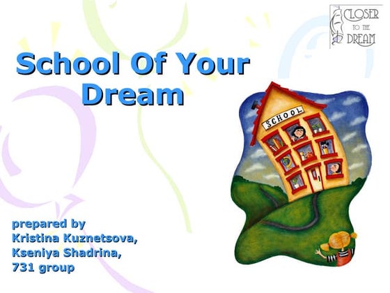 School of my dream | PPT | Private School | Education