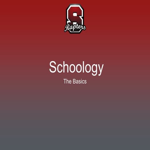 Schoology Training 1 Sc Pptx