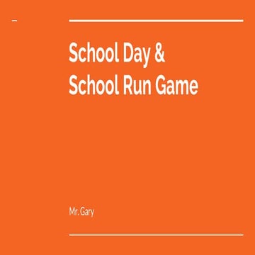 School Run Game (1).pptx