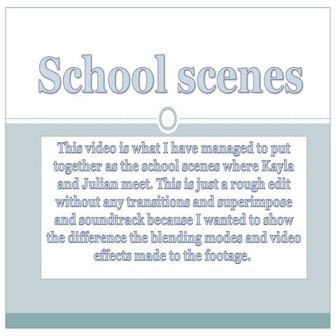 School scenes feedback | PPTX | Video Production | Content Production