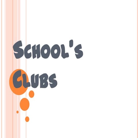 School’s clubs | PPTX