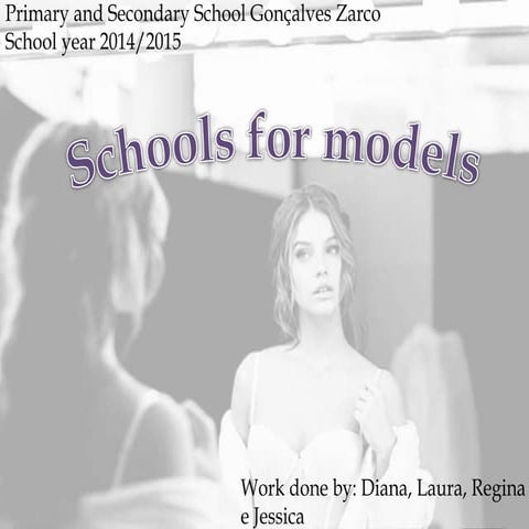 Schools for models | PPTX