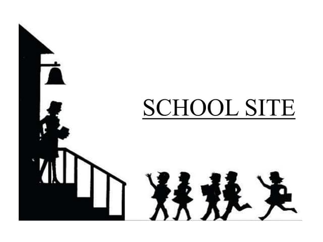 School Site Development | PPTX