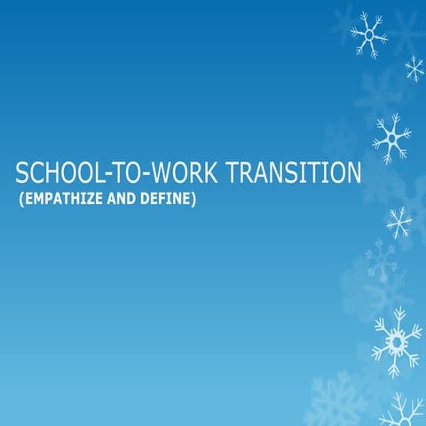 School to-work transition | PPTX