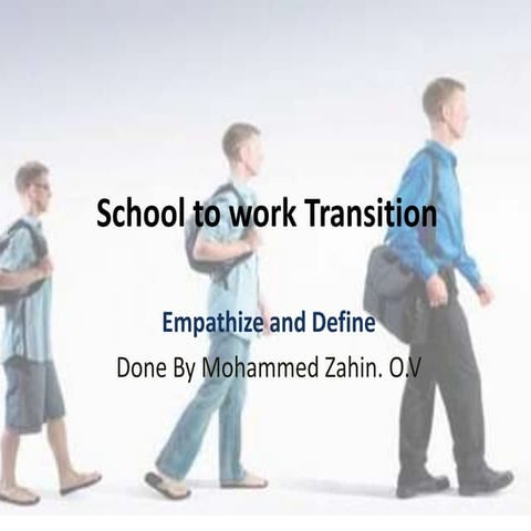 School to work transition | PPTX