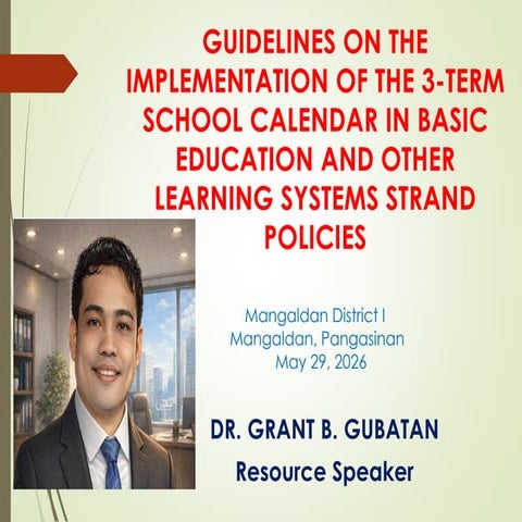 Comprehensive Guidelines on Implementing the Three-Term School Calendar ...