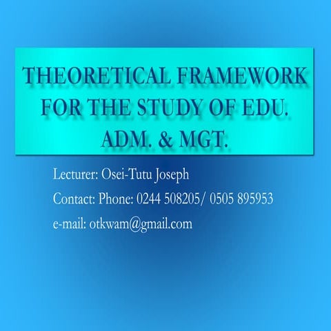 Sch Organistion - Lect 2 Mgt framework.pptx