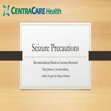 Sch seizure precautions | PPTX