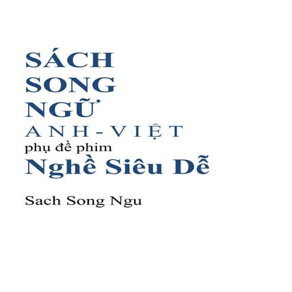 Sach Song Ngu Anh Viet phim Nghe Sieu De | DOCX