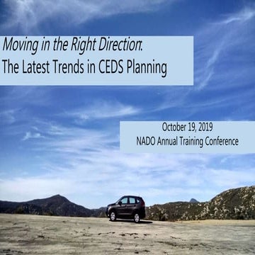 Moving in the Right Direction: The Latest Trends in CEDS Planning | PPT