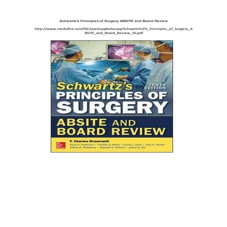 Schwartz's principles of surgery absite and board review link | DOCX