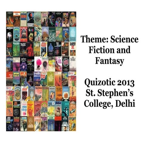 Sci Fi Fantasy Quiz (Quizotic 2013) | PPT