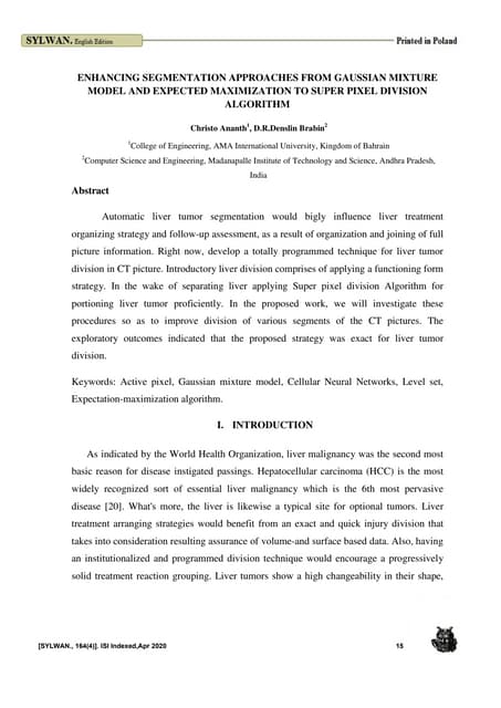 Enhancing Segmentation Approaches From Gaussian Mixture Model And Expected Maximization To Super