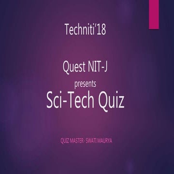 Sci tech quiz 2018 prelims | PPT
