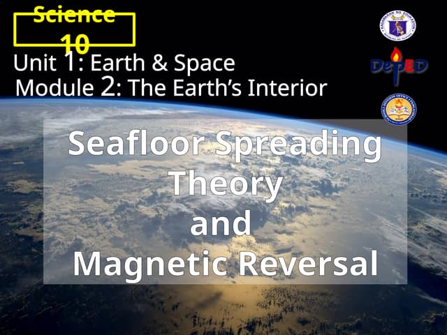 Seafloor Spreading Earth Science Grade 11.pptx