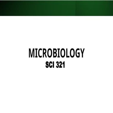 SCI 321 - MICROBIOLOGY.pptx Camingawanxx | PPTX