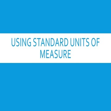 using standard of measurement | PPT