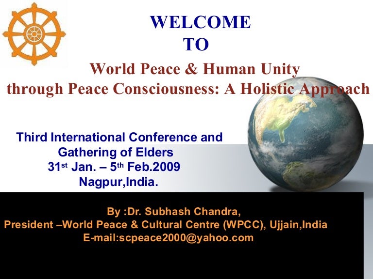World Peace &Human Unity:A Holistic Approach