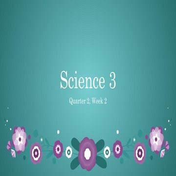 Science-3-Quarter-2-Week-2-Day-1 for demonstration .pptx