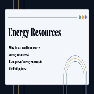 SCIENCE Grade 7 Energy Resources and Examples | PPTX