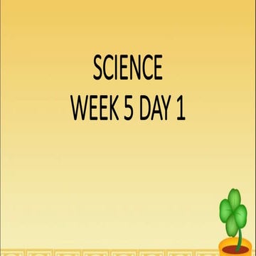 SCIENCE grade 4-Quarter 2- WEEK 5 DAY1.pptx