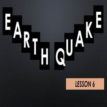 Science 10 - Lesson 6 EARTHQUAKE EAL.pptx