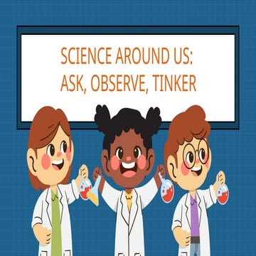 SCIENCE 3 ACTIVITY - SCIENCE AROUND US .pptx