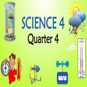 Science 4 COT 1 Q4 Wk 4 Final.pptx Weather | PPTX