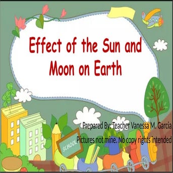 Science 4Effect of the Sun and the Moon.pptx