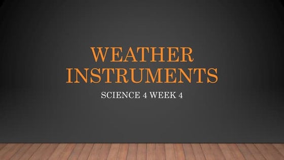 Q4-W4-SCIENCE.pptx | Weather | Science