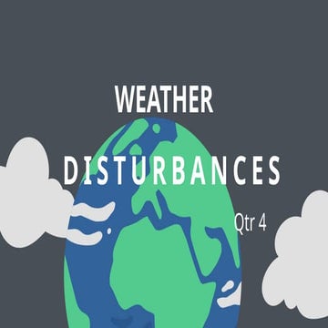 Weather disturbances in the Philippines, | PPTX