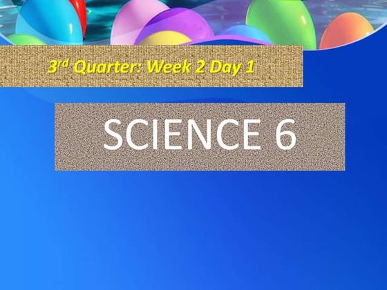 Earth and Space- Science 6- Quarter 4- Week 1.pptx