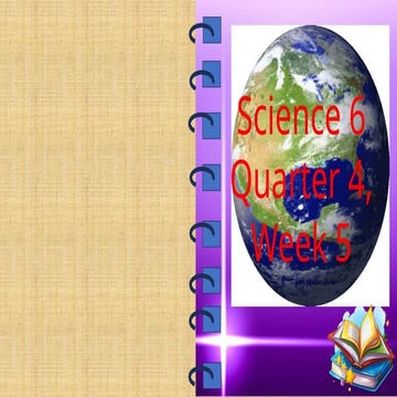 Science 6 Quarter four Week six. power point presentationptx | PPTX