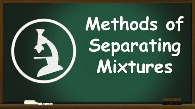 Grade 6 Separating Mixtures | PPT